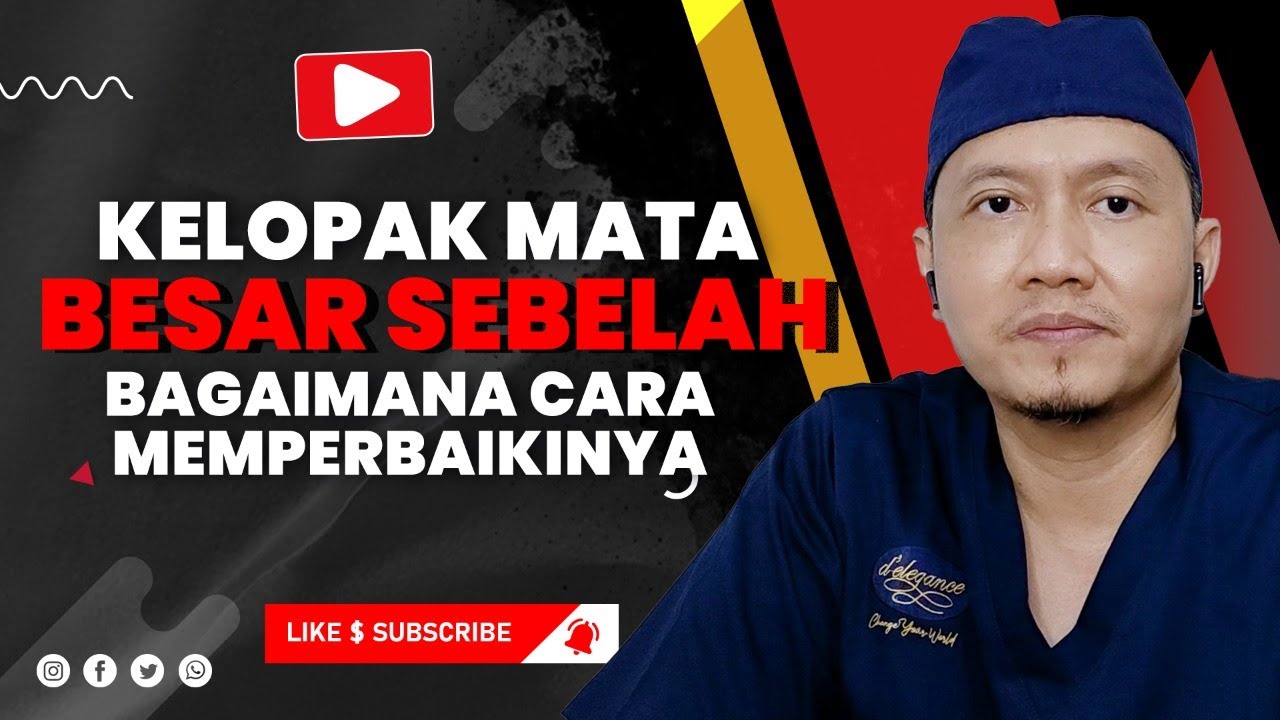KELOPAK MATA BESAR SEBELAH ATAU PTOSIS BAGAIMANA CARA MEMPERBAIKINYA ...