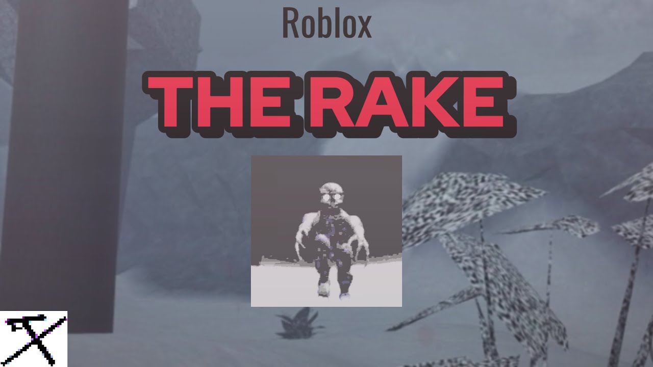 THE RAKE (Roblox) - YouTube
