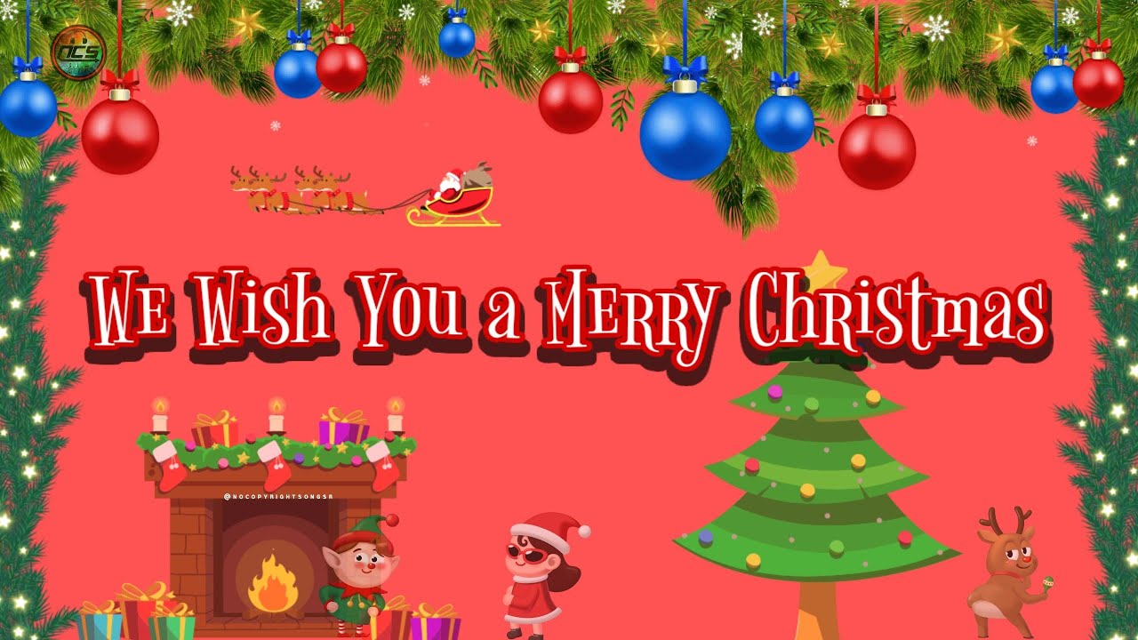 We Wish You A Merry Christmas | 🎅Christmas Song | Happy New Year Song ...