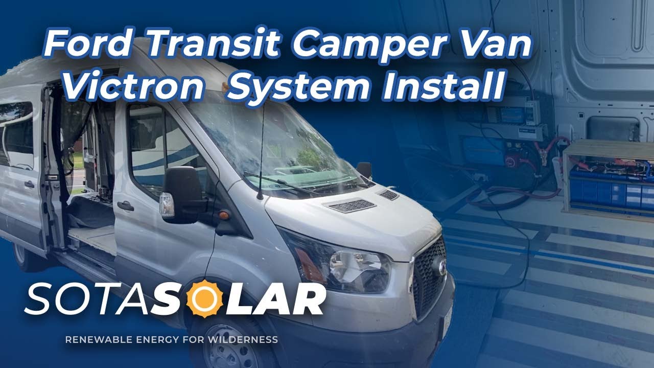 Ford Transit Camper Van Victron Solar System Install with Custom ...