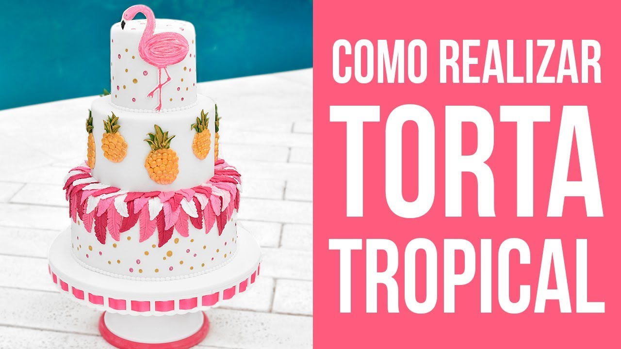 Como realizar Torta Tropical - YouTube