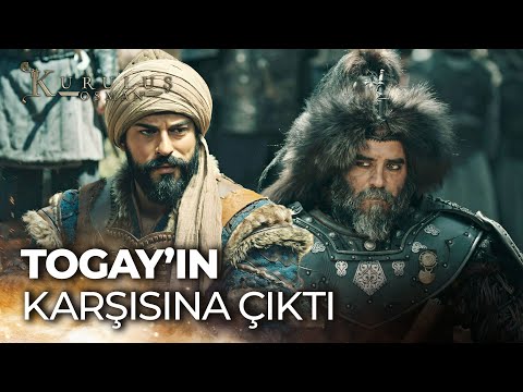Osman Bey ve Togay karşı karşıya - Kuruluş Osman
