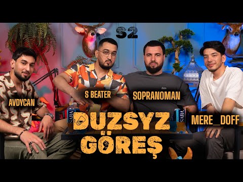 Duzsyz Göreş | S2B6 | S Beater, Sopranoman