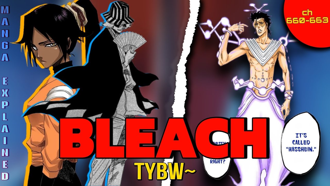 bleach Thousand year blood war manga ch 660-663 explained @DaddyyDevil ...