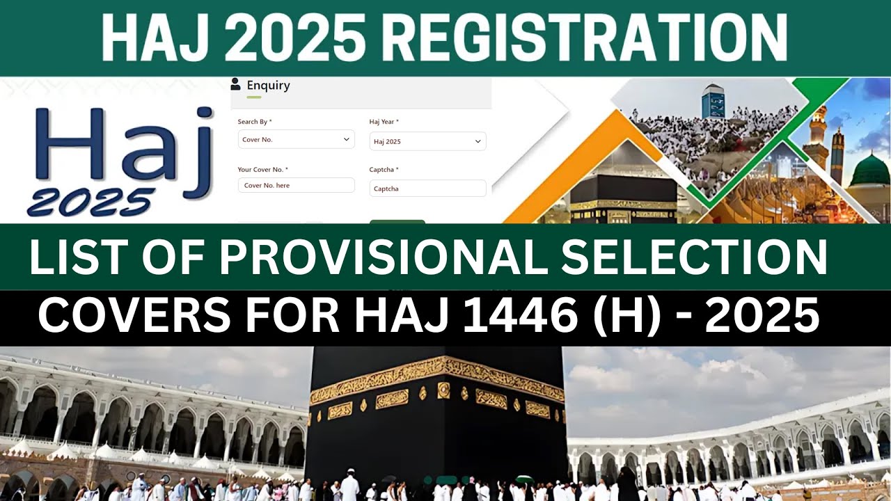 Hajj List of Provisional Selection Covers for HAj 1446 (H) - 2025 ...