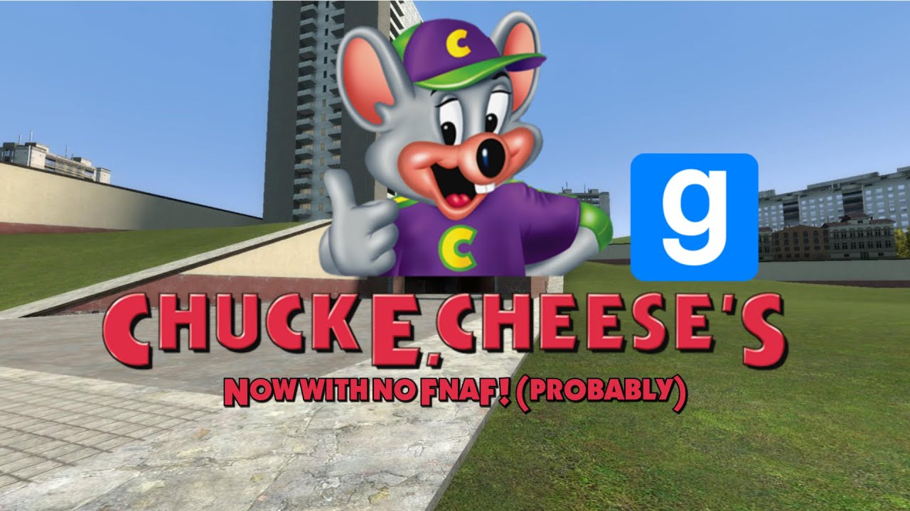 Chuck E. Cheese in GMod - Now with no FnaF!(probably) - YouTube