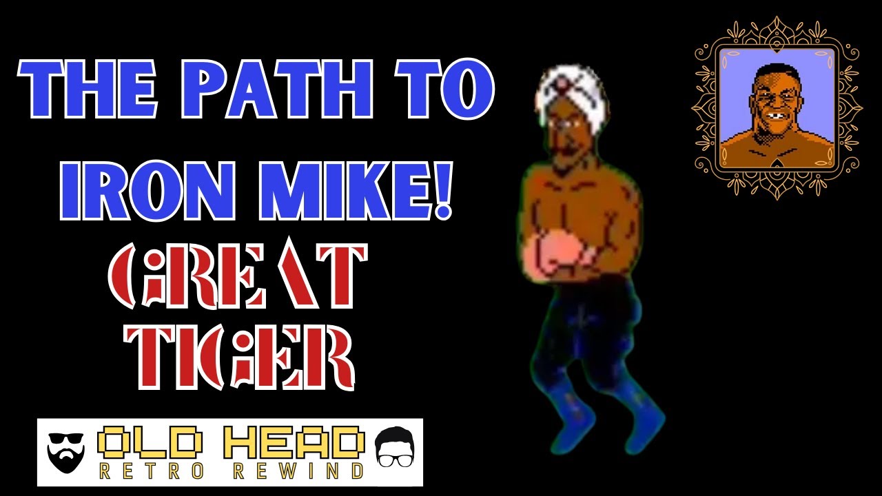 Path to Iron Mike: EP. 6 Great Tiger - NES Mike Tyson's Punchout! - YouTube