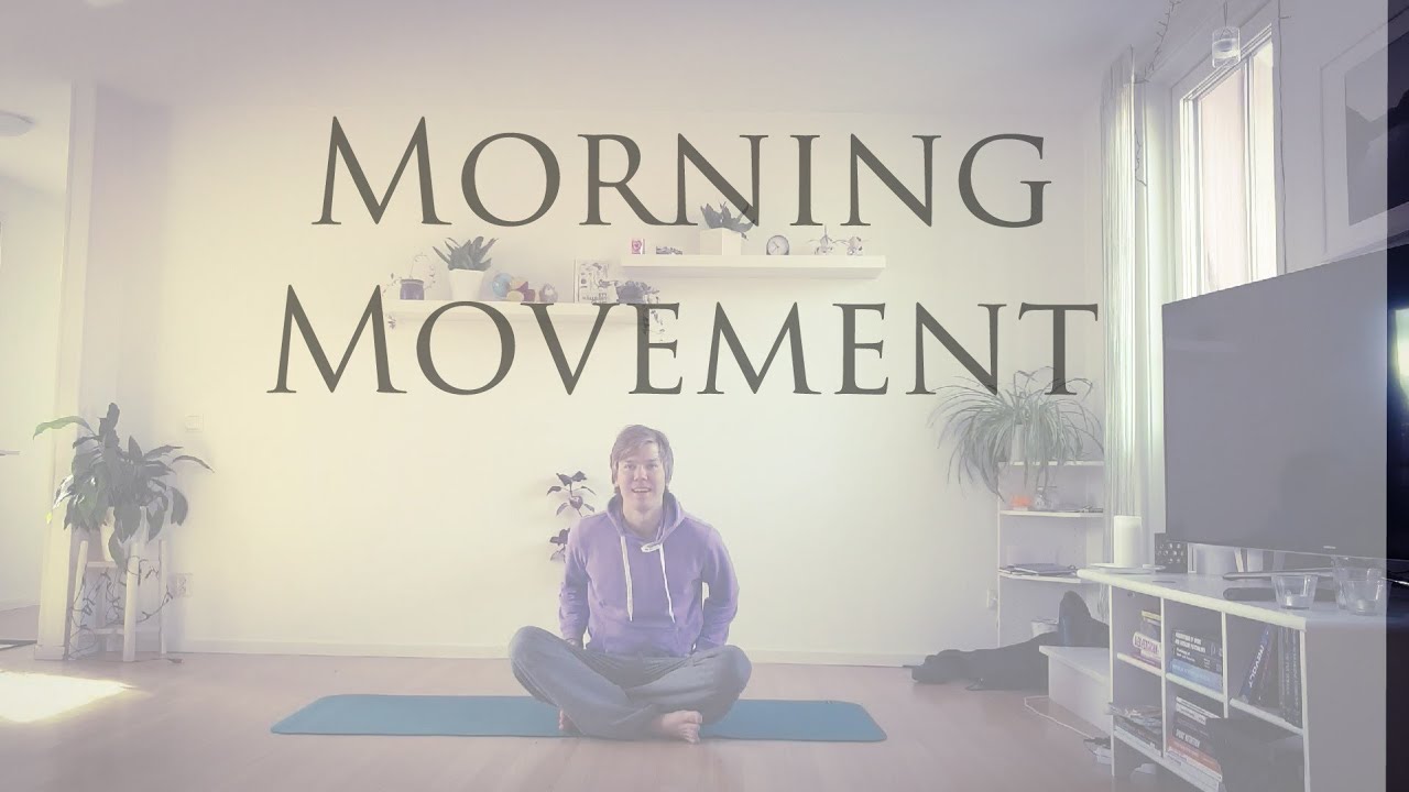 Morning Movement - My top 3 favorite moves - YouTube