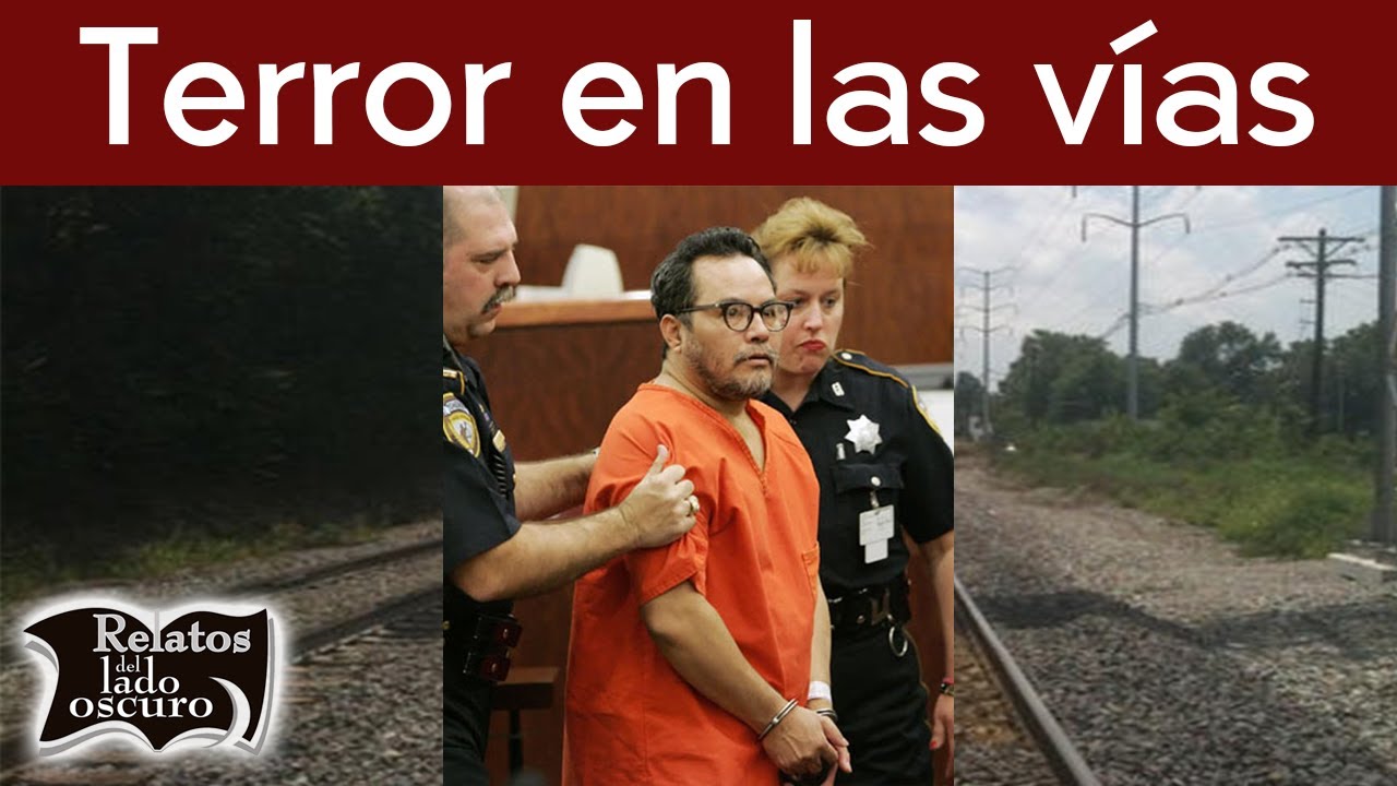 Terror en las vías Expediente Ángel Maturino Reséndiz | Relatos del ...
