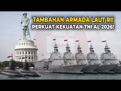 ARMADA LAUT INDONESIA NAIK LEVEL! 5 Kapal Perang Baru Siap Perkuat TNI AL 2026!