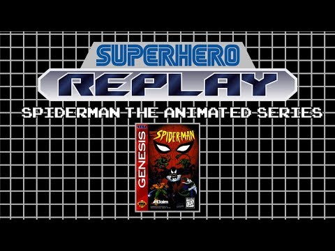 Superhero Replay | Spider-Man The Animated Series (Sega Genesis)