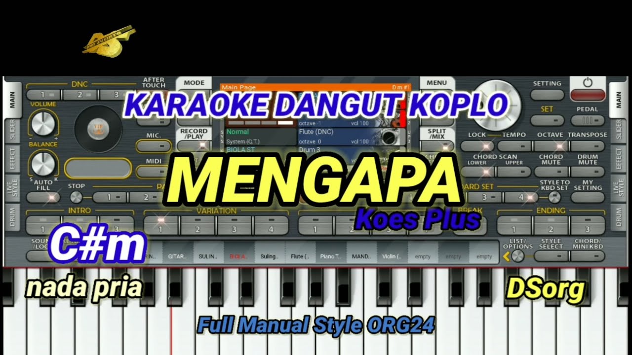 MENGAPA - KARAOKE DANGDUT KOPLO DSorg | Koes plus | nada pria - YouTube