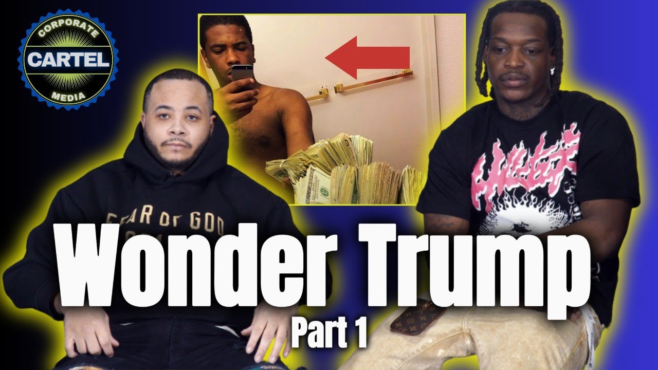 Wonder trump On why Wuga World claimed MOB Bay Bay| Buying out the ...