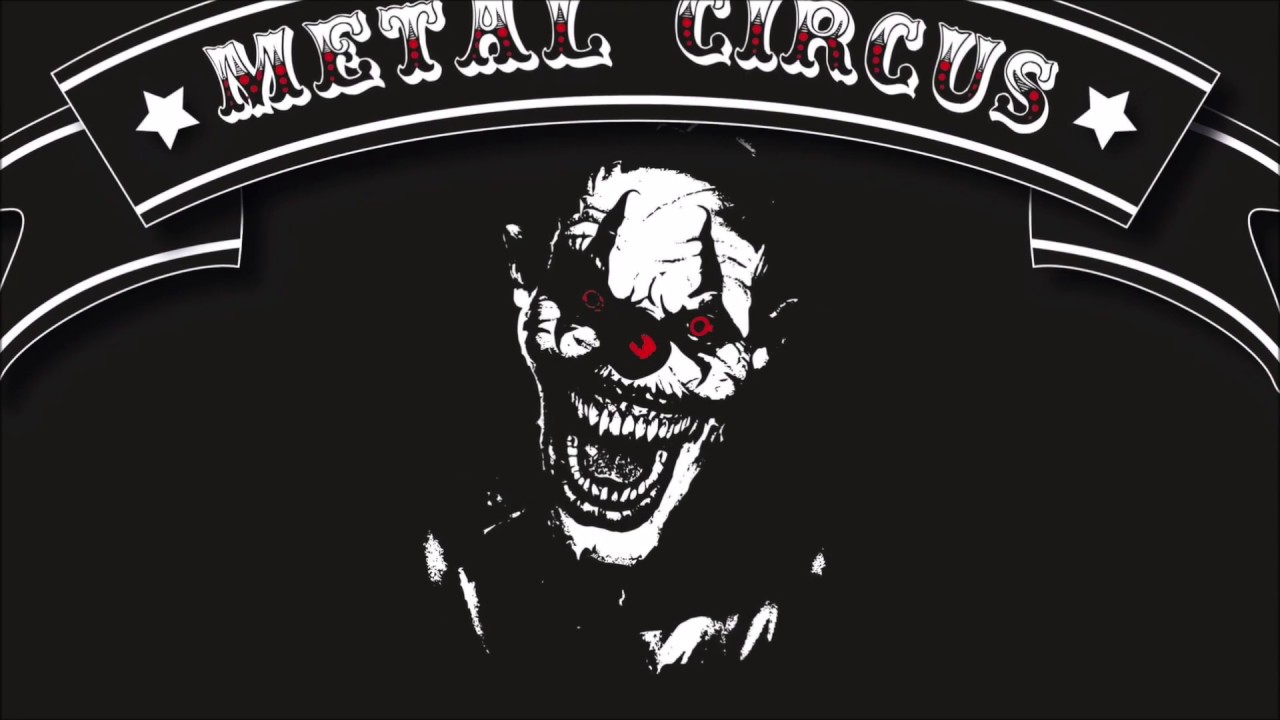 Metal Circus - YouTube
