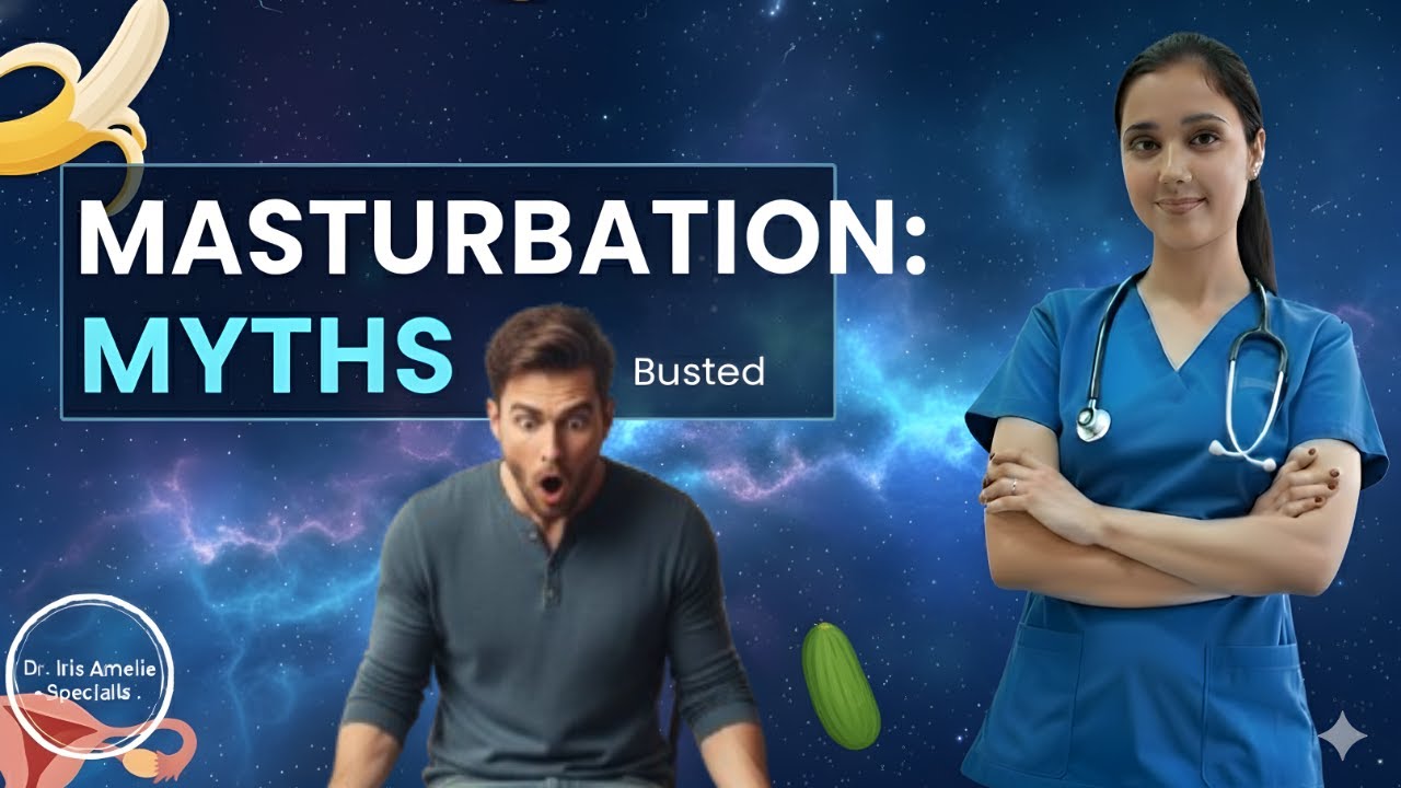 A Doctor Debunks 6 Myths About Masturbation | Is It Good or Bad For You ...