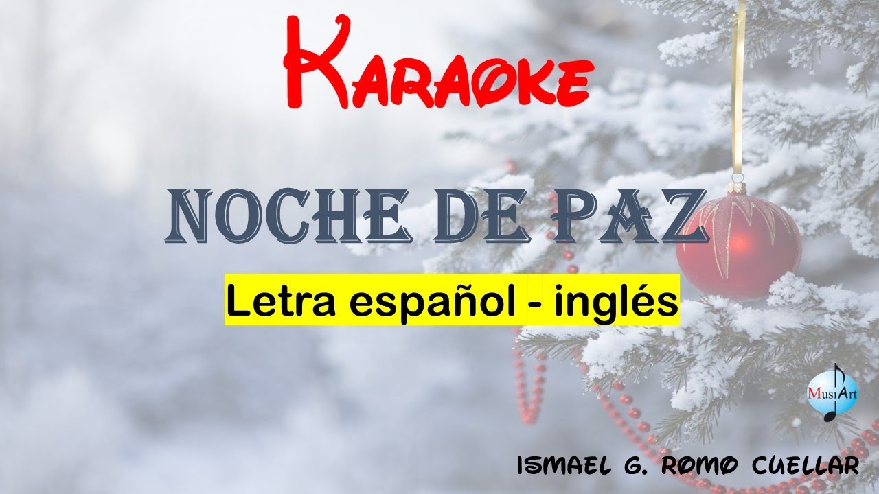 Noche De Paz Pista Letra Espa ol Ingl s YouTube noche-de-paz-pista-letra-espa-ol-ingl-s-youtube