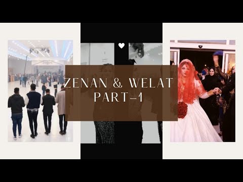 WELAT BOZAN'IN MUHTEŞEM DÜĞÜNÜ PART - 1