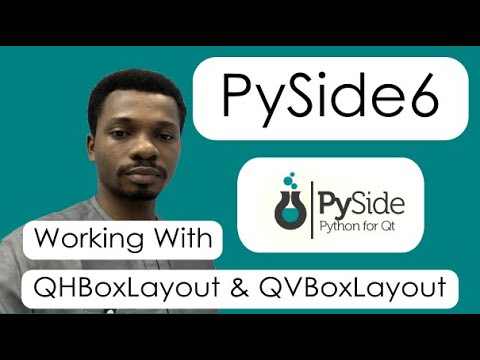 PySide6 Tutorial #3 - Working With QHBoxLayout & QVBoxLayout - YouTube