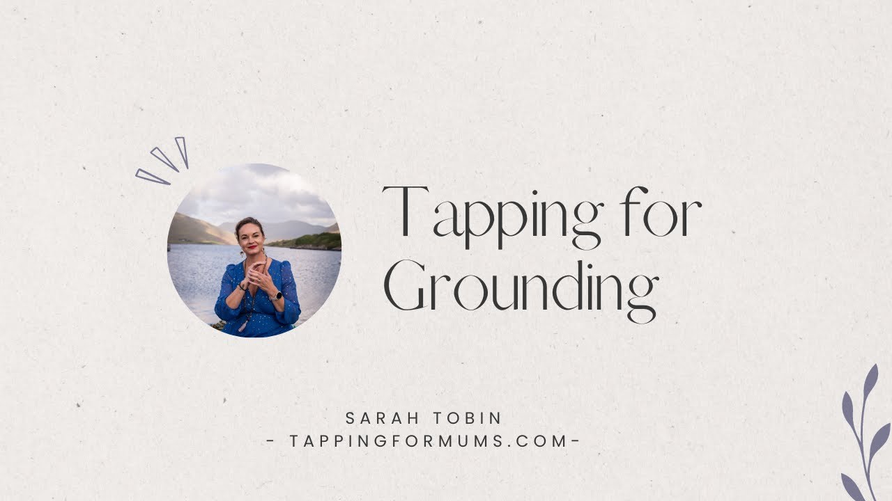 EFT Tapping for Grounding - YouTube