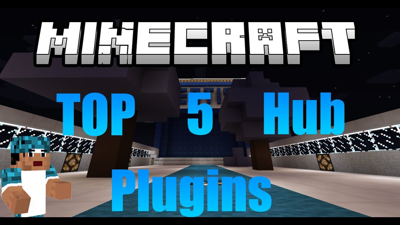Top Five Hub Plugins // Minecraft - YouTube