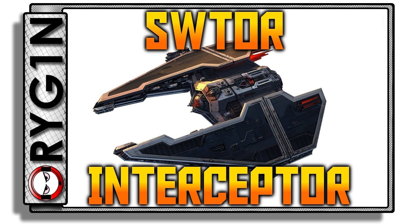 Star Wars the Old Republic - Fury Class Interceptor walkthrough - YouTube