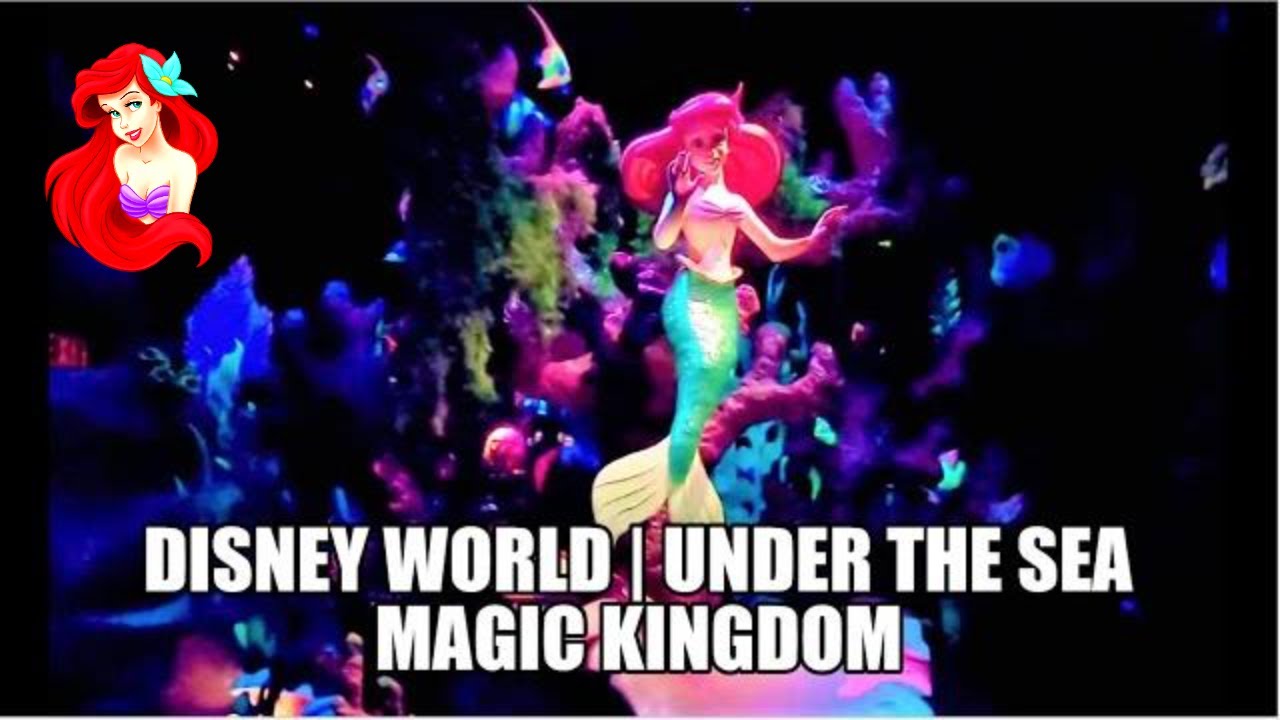 Under The Sea Journey of The Little Mermaid Ride Magic Kingdom Disney ...