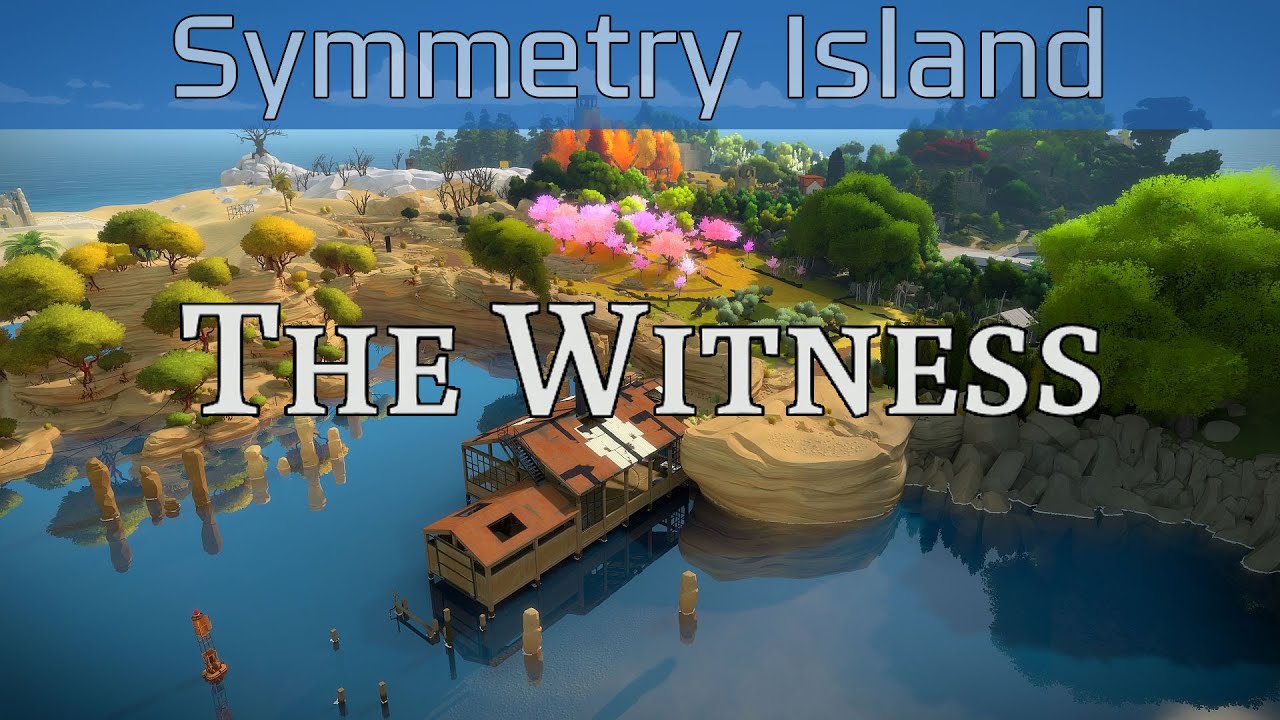 The Witness - Symmetry Island Walkthrough [HD 1080P/60FPS] - YouTube