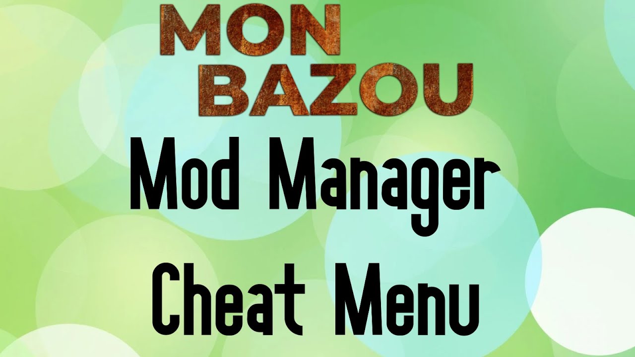 [OLD] [OPEN SOURCE] Mon Bazou - Mod Manager and Cheat Menu Install ...