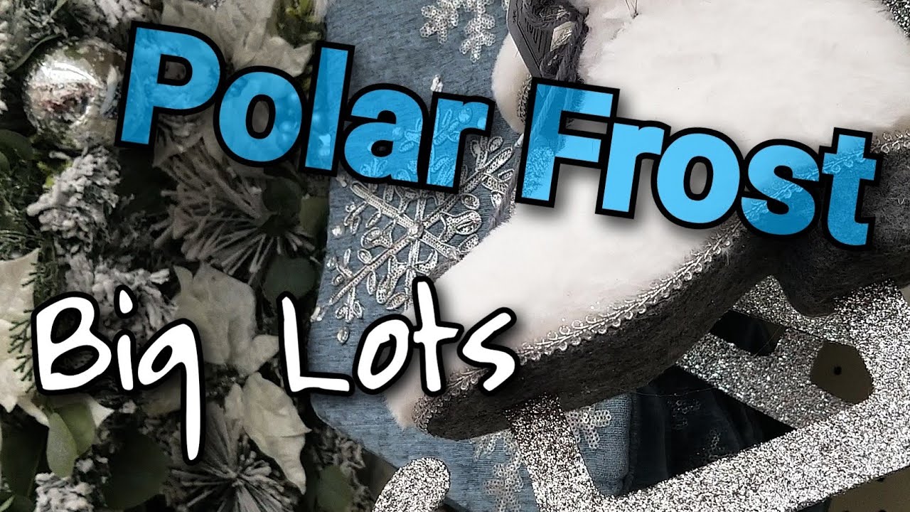 Christmas Decor 🎄 Big Lots Polar Frost Collection 🎄 Christmas Decor ...