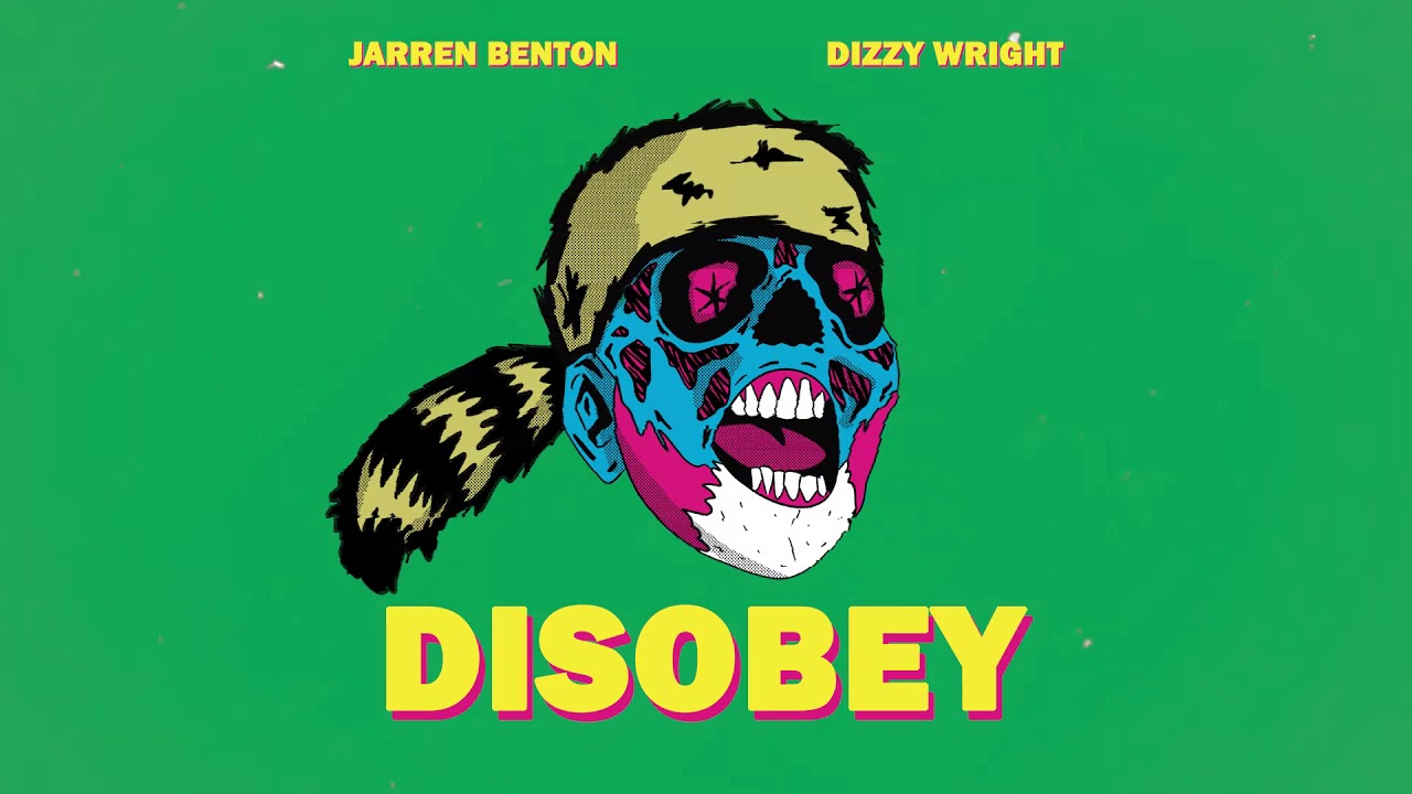 Jarren Benton - Disobey ft. Dizzy Wright (Official Audio) - YouTube Music