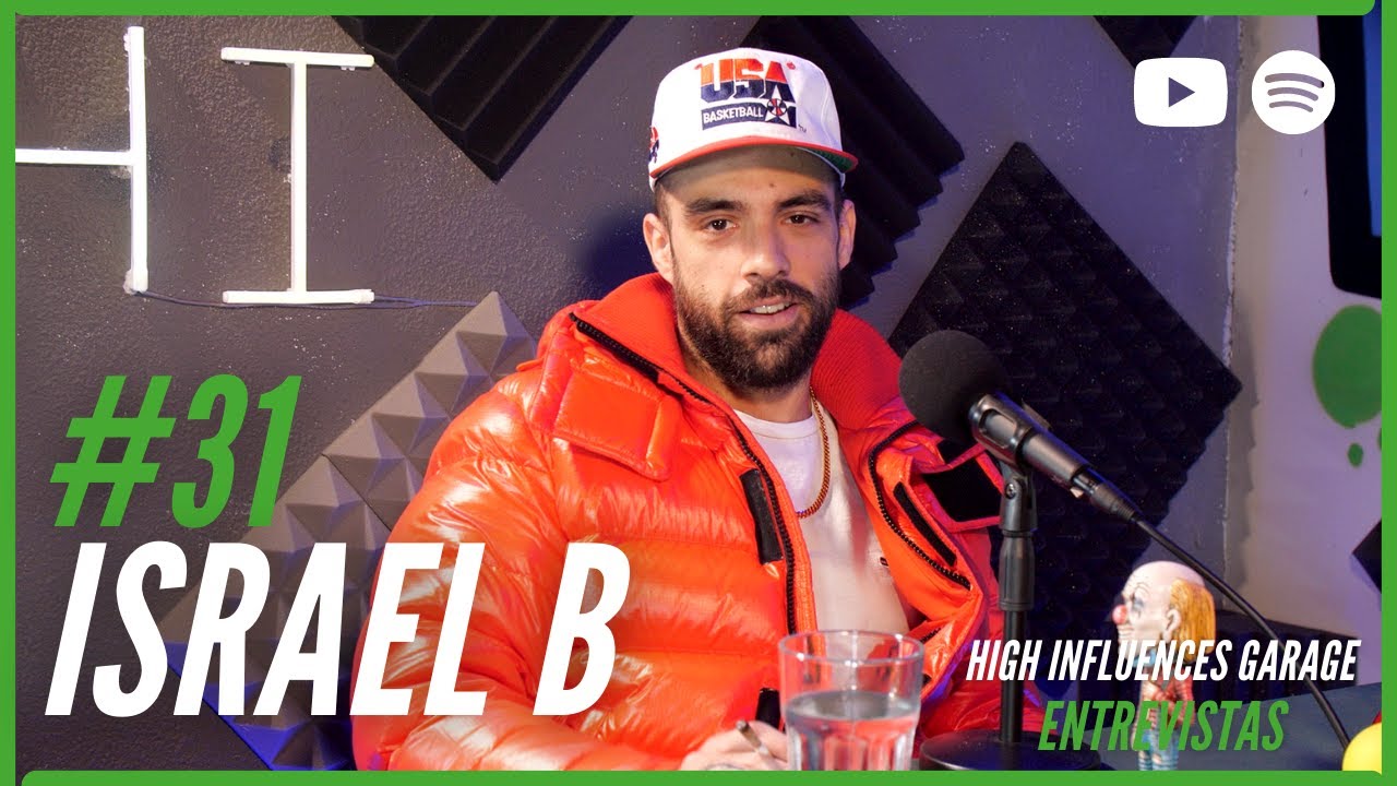 ISRAEL B - Entrevista High Influences Garage #03/31 - YouTube