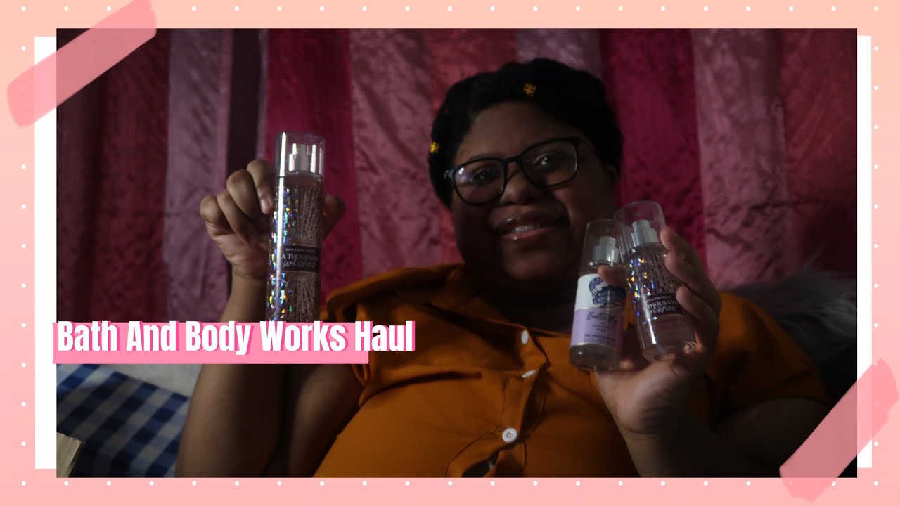 Bath and body works haul | Dose of Chantil - YouTube