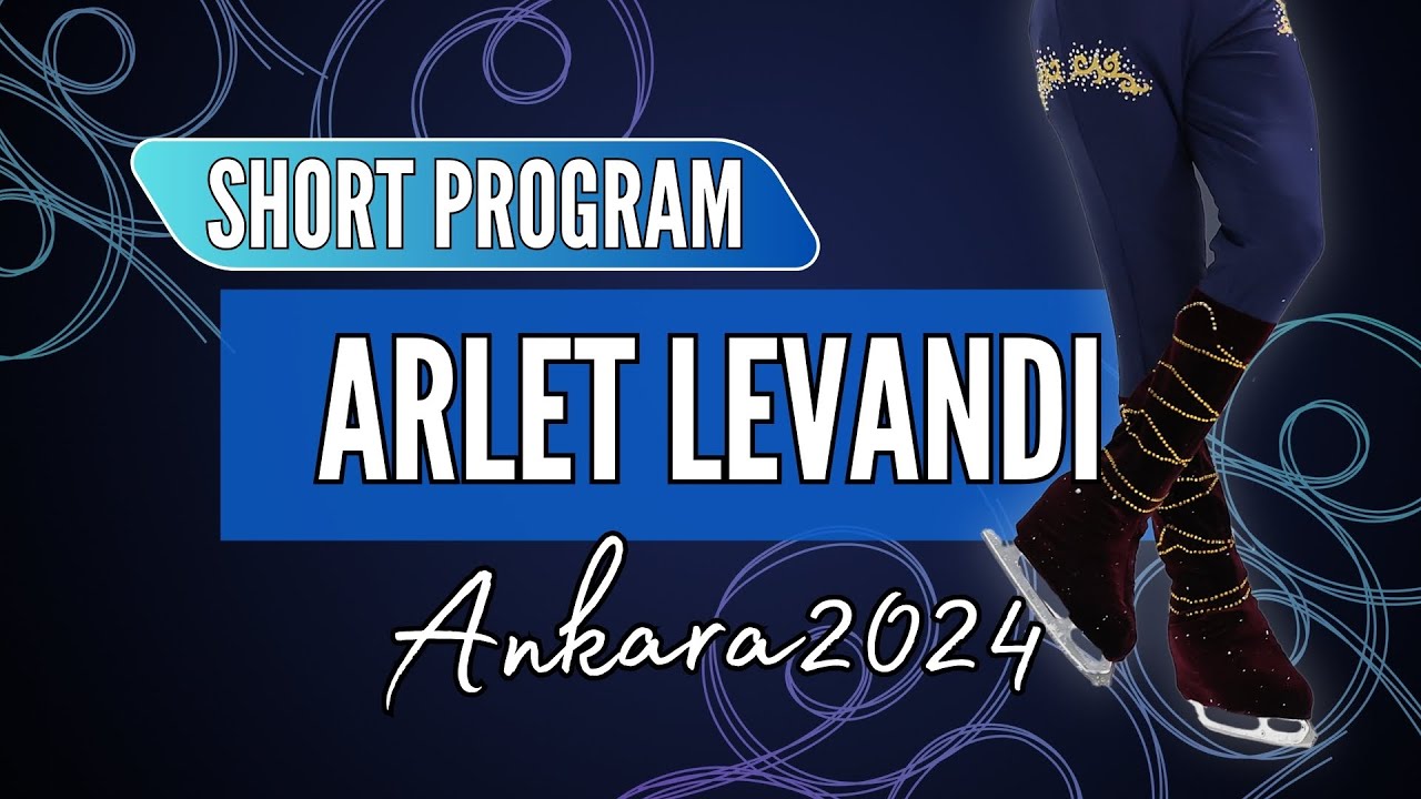 Arlet LEVANDI (EST) | Junior Men Short Program | Ankara 2024 - YouTube