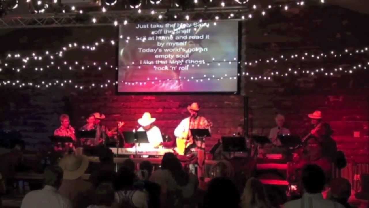 Wild West Cowboy Church "Holy Ghost Rock and Roll" - YouTube
