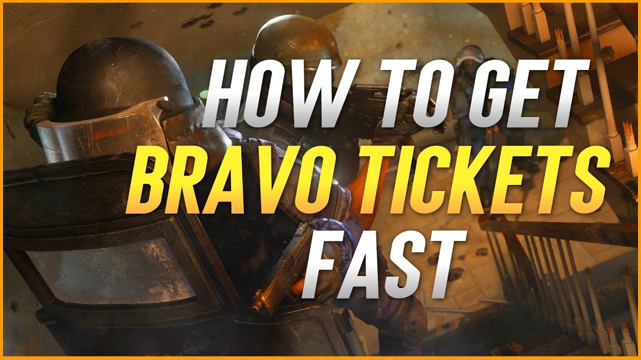 How to get Bravo Tickets FAST in Rainbow Six Siege Y8S2 (INSANE ...