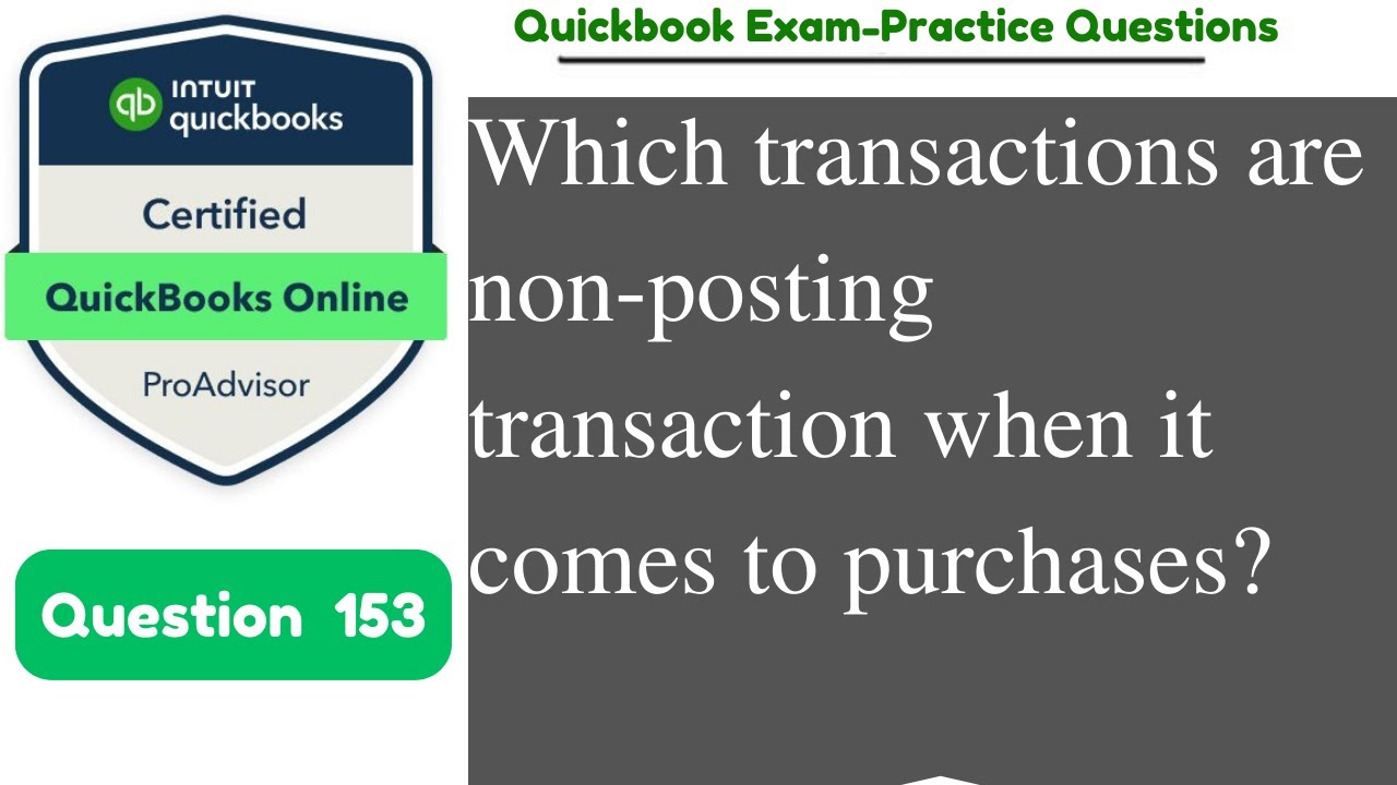 Which transactions are non-posting transaction when it comes to ...
