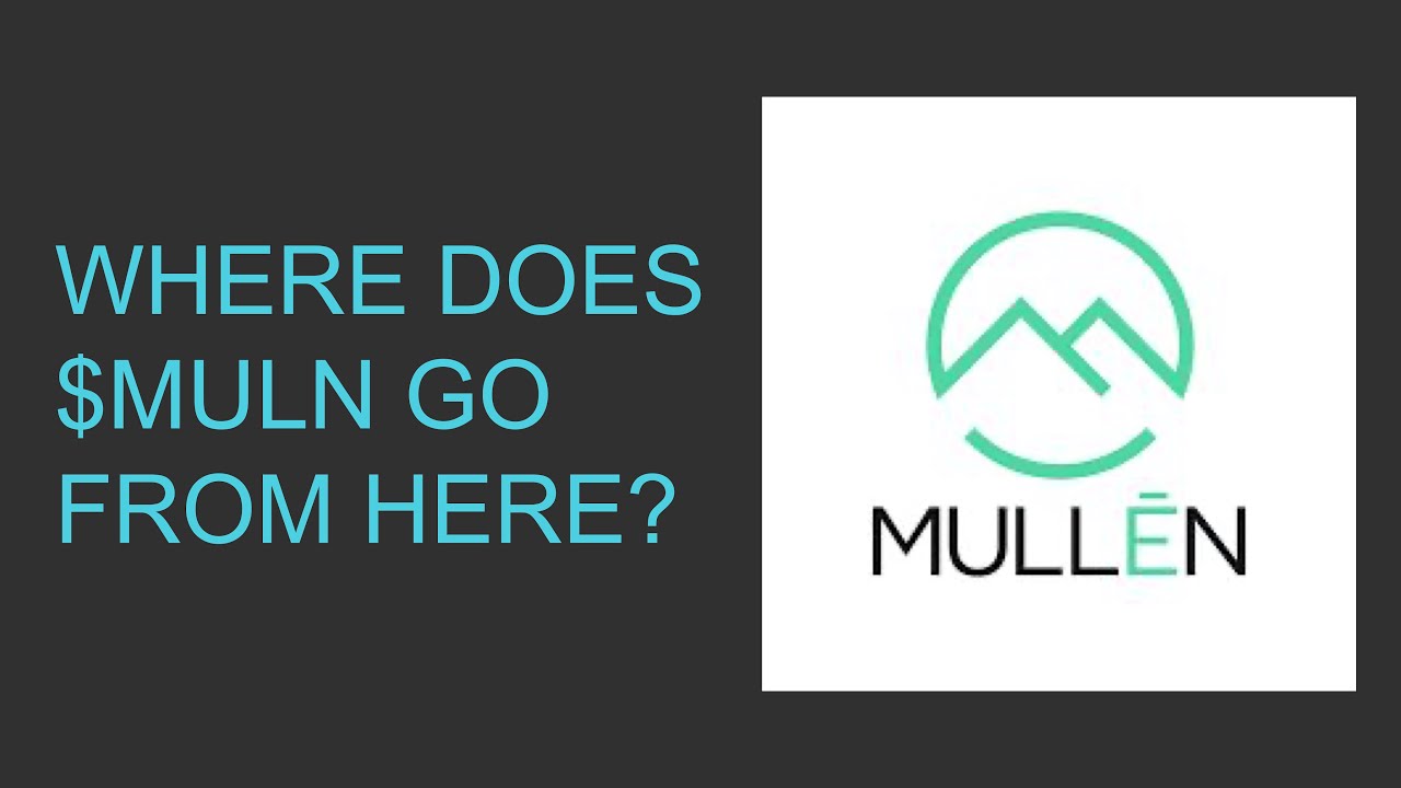 Where is Mullen Automotive stock headed? An $MULN chart analysis - YouTube