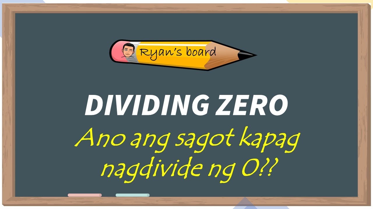 What Is The Answer If Non zero Number Is Divided By 0 Taglish Version What Is The Answer If Non zero Number Is Divided By 0 Taglish Version