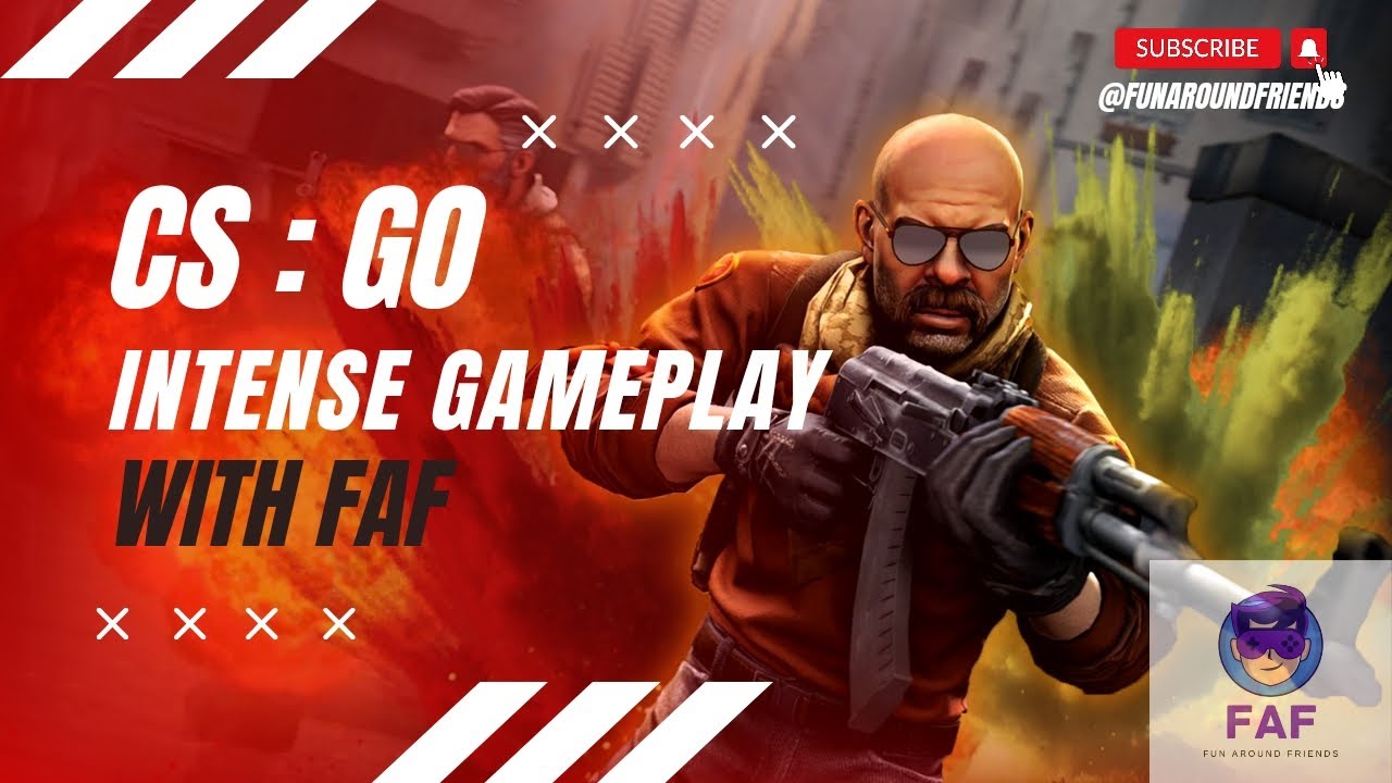 CS:GO FAF4 special LAKE edition @FunAroundFriends #gameplay - YouTube