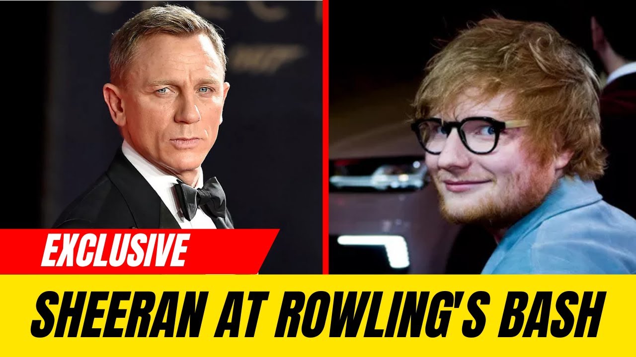 I Spent New Year's Eve with Ed Sheeran and Daniel Craig at JK Rowling's ...