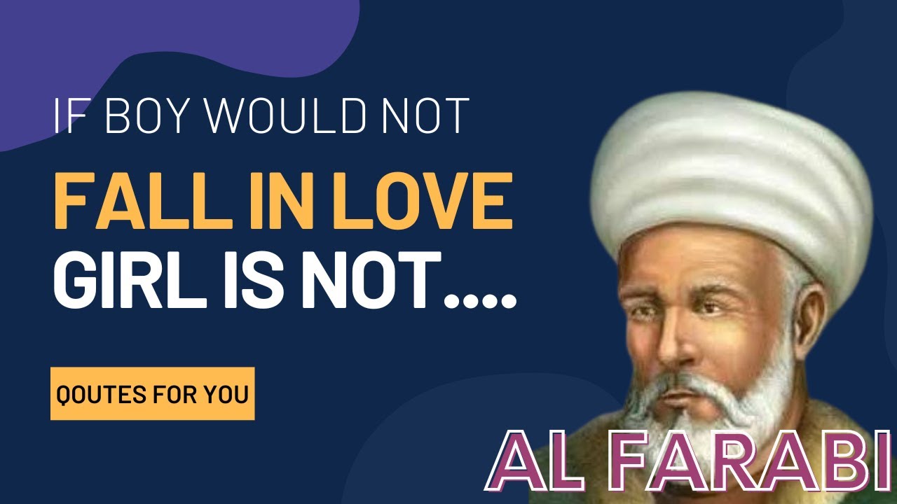 AL FARABI QUOTES THAT YOU SHOULD KNOW FOR YOUR BETTER LIFE #inspiration ...