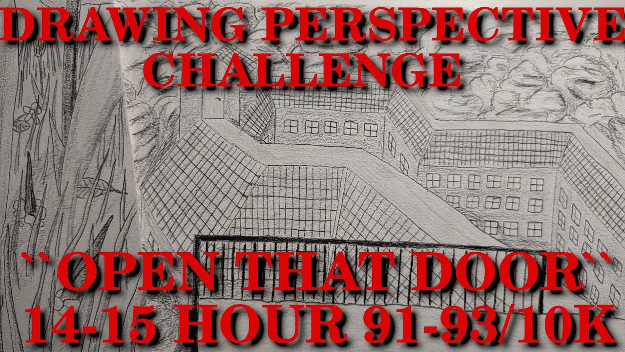 REALTIME Drawing Perspective Training Challenge ``Open That Door`` 14 ...