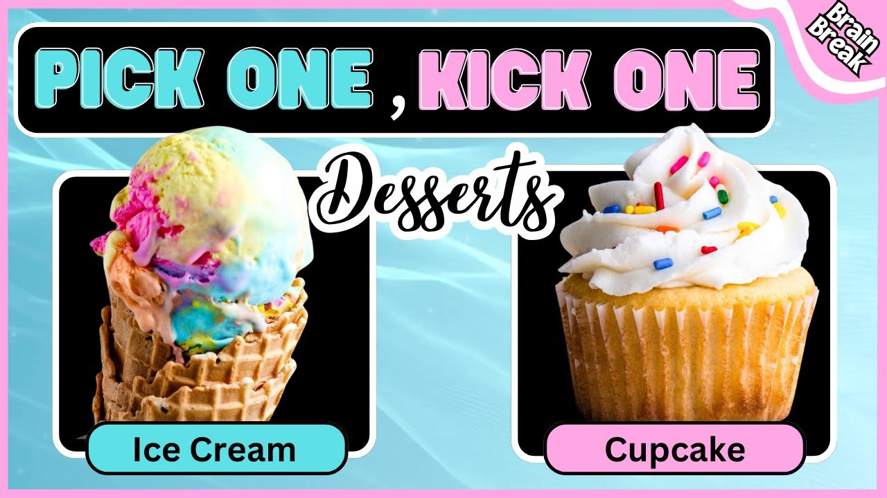 This or That: Desserts Edition | Brain Break | Brain Breaks for kids ...