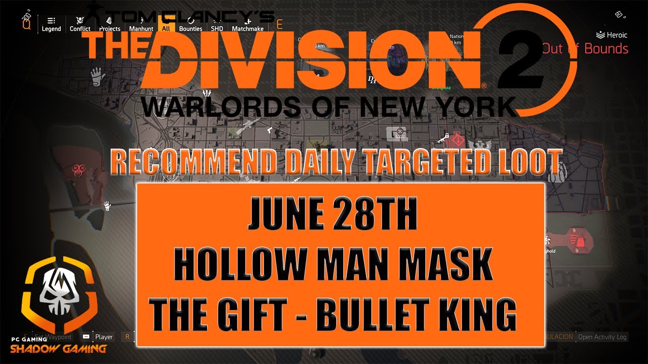 THE DIVISION 2 | TARGETED LOOT TODAY | HOLLOW MAN MASK BULLET KING ...