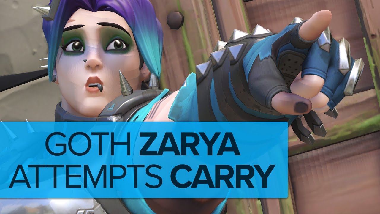 Goth Zarya Attempts to Carry [Overwatch: competitive] - YouTube