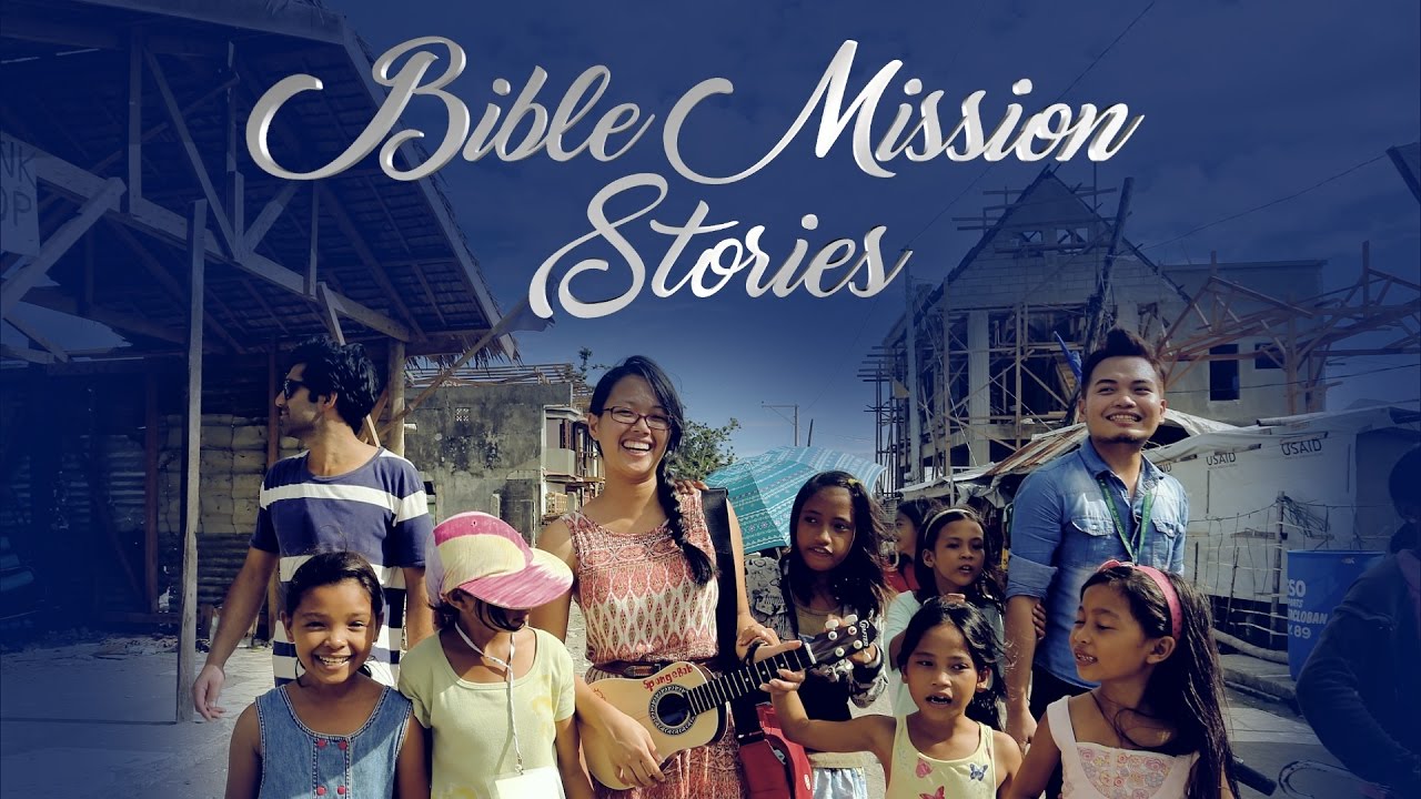 Bible Mission Stories: God's Word - a Living Hope for the Nations - YouTube