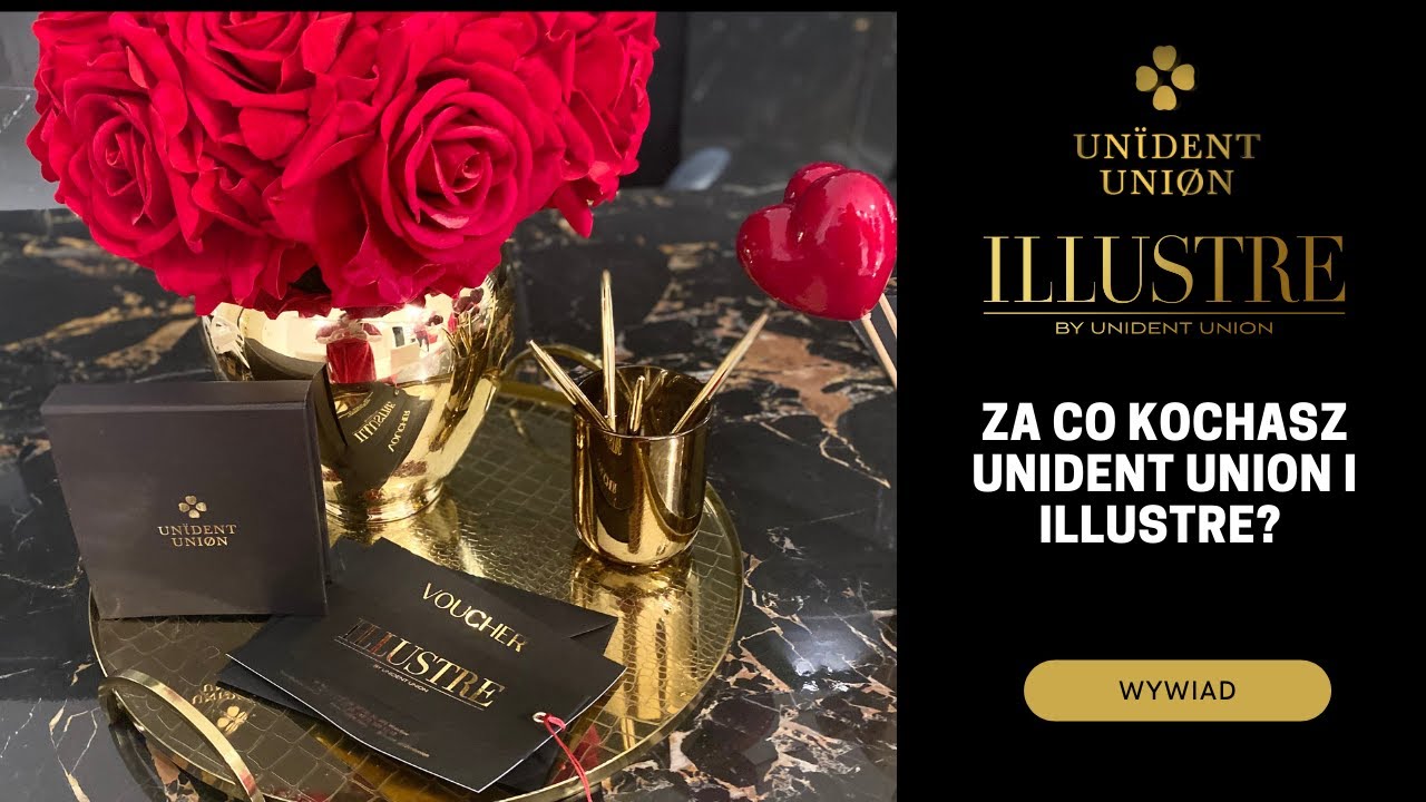 WALENTYNKI 2022 W UNIDENT UNION I ILLUSTRE - YouTube
