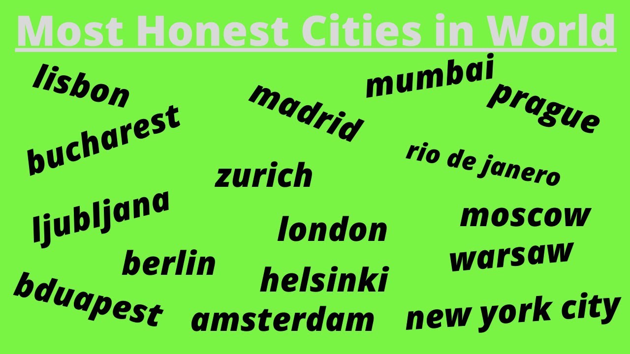 Most Honest Cities In World 2021 - YouTube