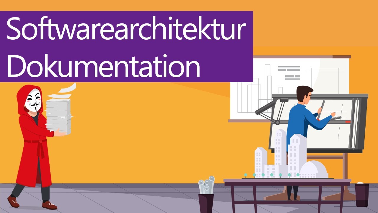 Softwarearchitektur Dokumentation: Den Blick auf das große Ganze nicht ...