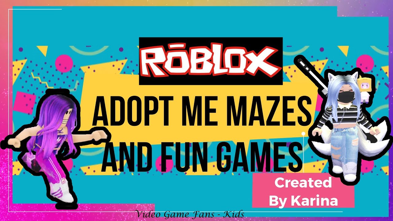 Mazes and FUN Games Roblox Adopt Me | Roblox Maze Builds - YouTube